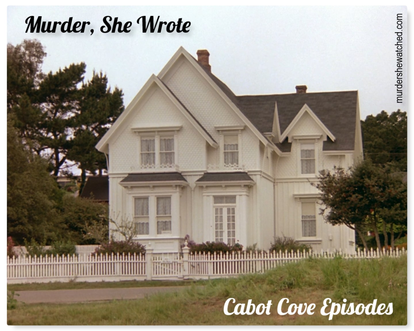 Cabot Cove episodes – Murder, She Watched